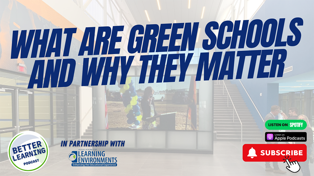 What Are Green Schools and Why They Matter