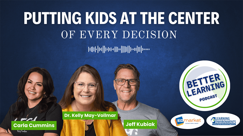 Putting Kids at the Center of Every Decision with Dr. Kelly May-Vollmar
